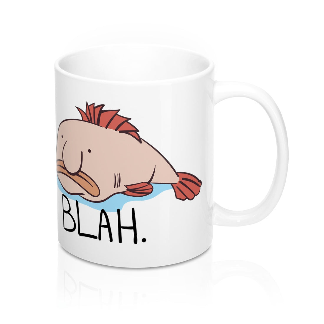 Blobfish BLAH Mug 11oz – Sharptooth Snail